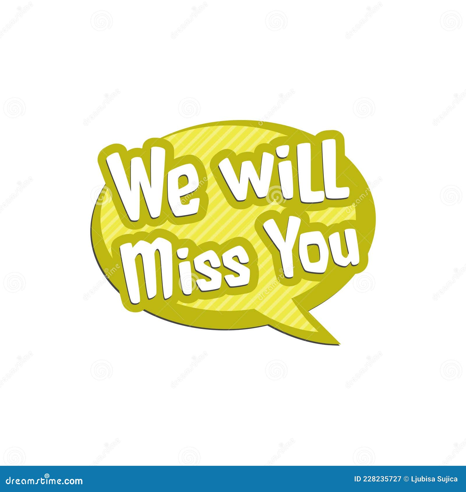 We Will Miss You Sign Isolated on White Background Stock Vector ... We Will Miss You Sign Isolated on White Background Stock Vector ...