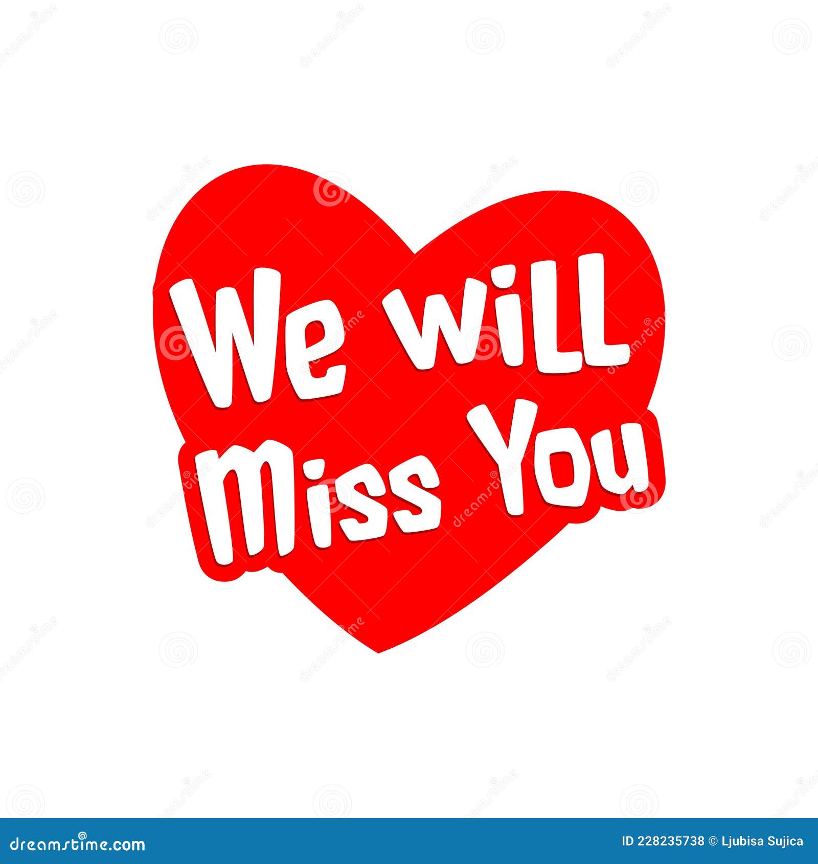 We Will Miss You Sign Isolated on White Background Stock Vector ... We Will Miss You Sign Isolated on White Background Stock Vector ...
