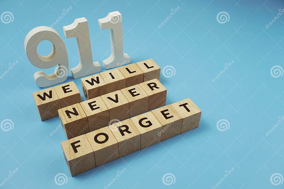 911 we Will Never Forget Word Alphabet Letters on Blue Background Stock ...