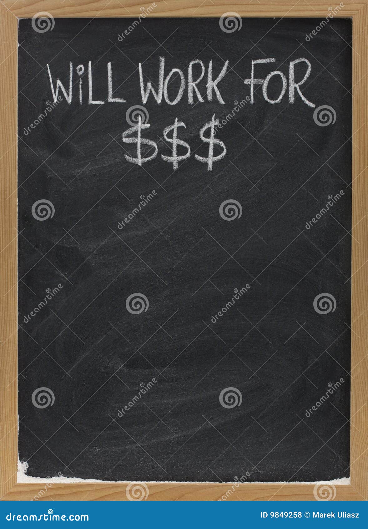 Will Work for Dollars Message on Blackboard Stock Photo - Image of ...