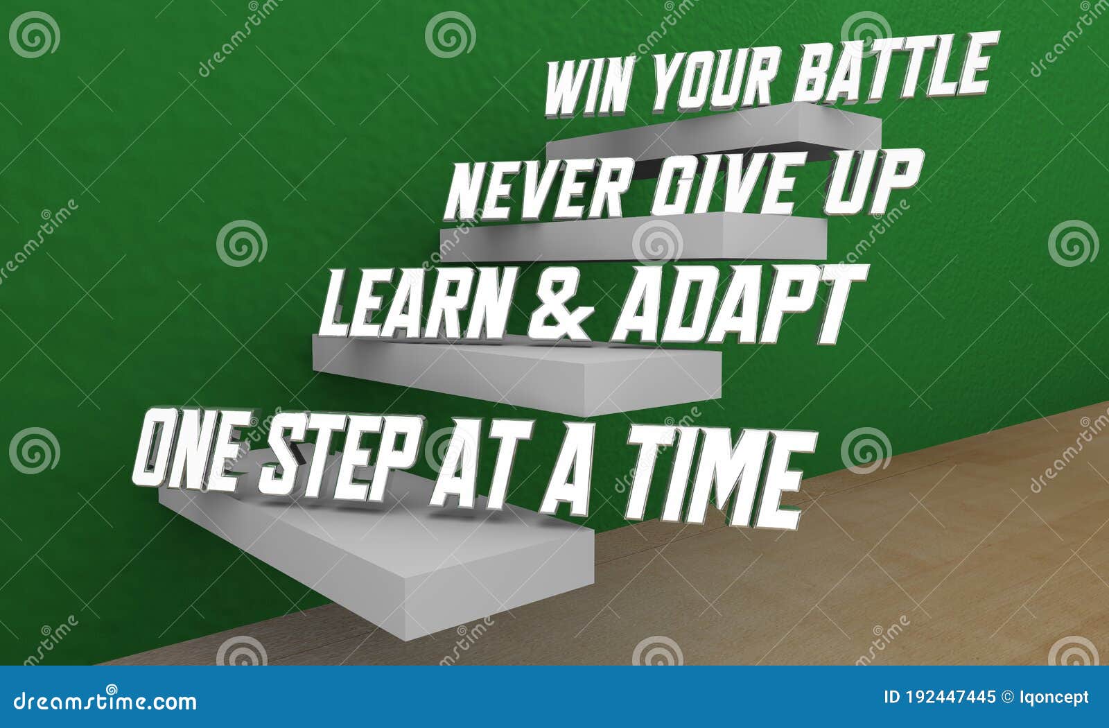 Win Your Battle One Day at a Time Learn Adapt Succeed Steps 3d ...