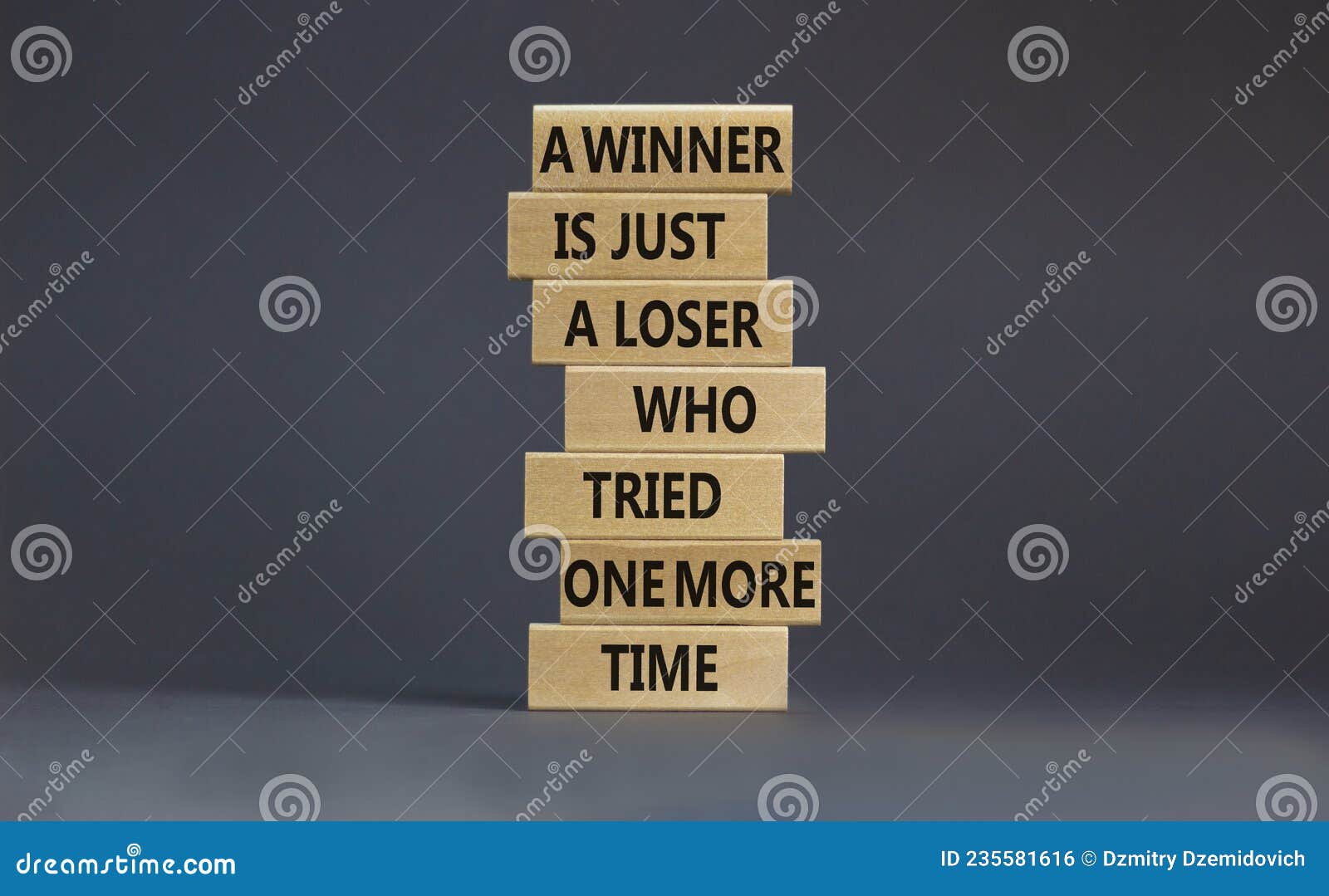 Winner or Loser Symbol. Wooden Blocks with Words a Winner is Just a ... Winner or Loser Symbol. Wooden Blocks with Words a Winner is Just a ...