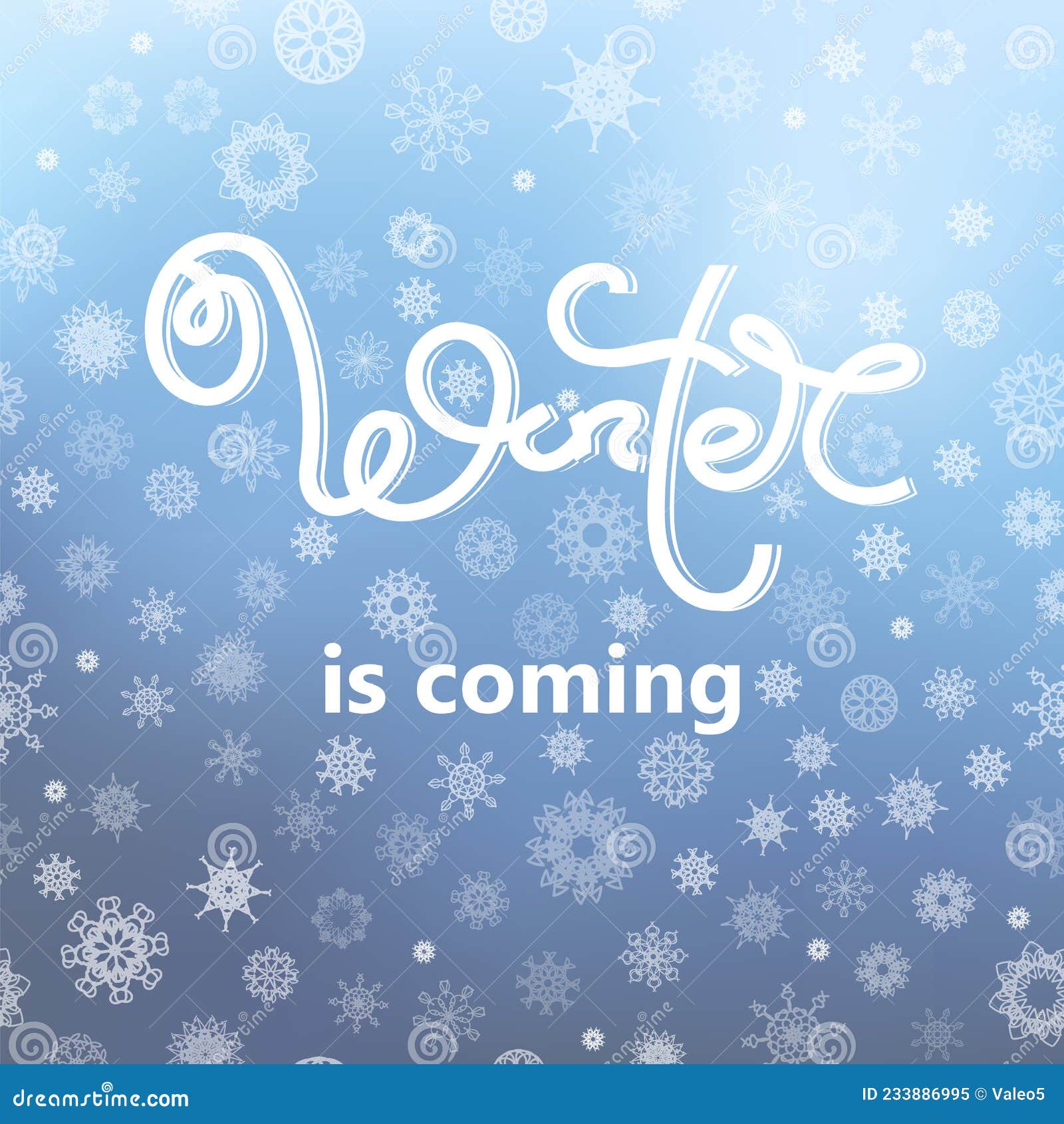 Winter Is Comming Typographic Poster. Hand Drawn Phrase. Lettering On ...