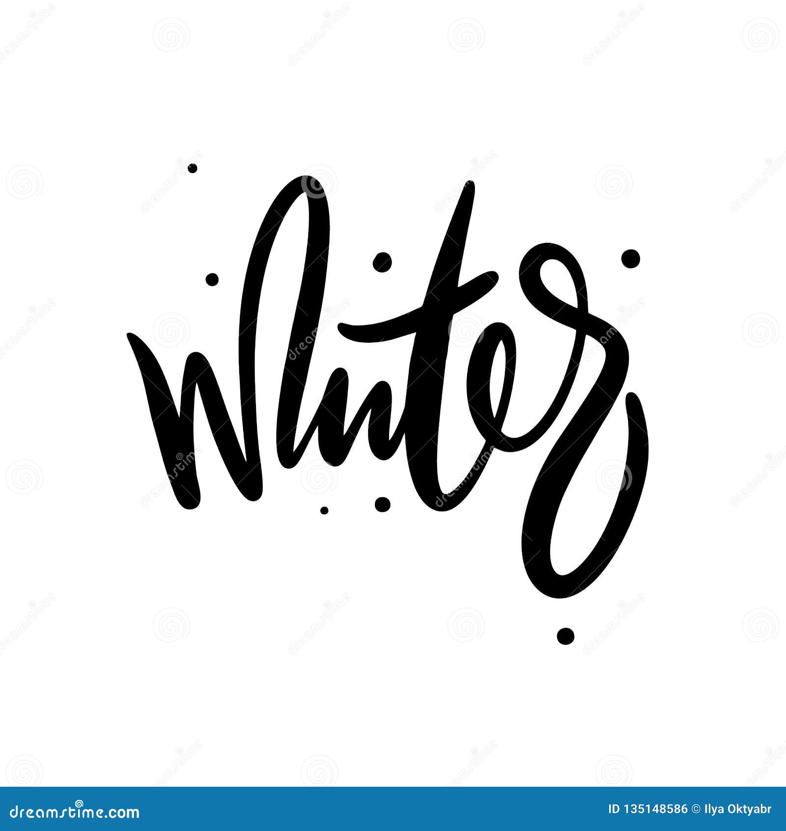 Winter Hand Drawn Vector Lettering. Modern Brush Calligraphy Stock ...