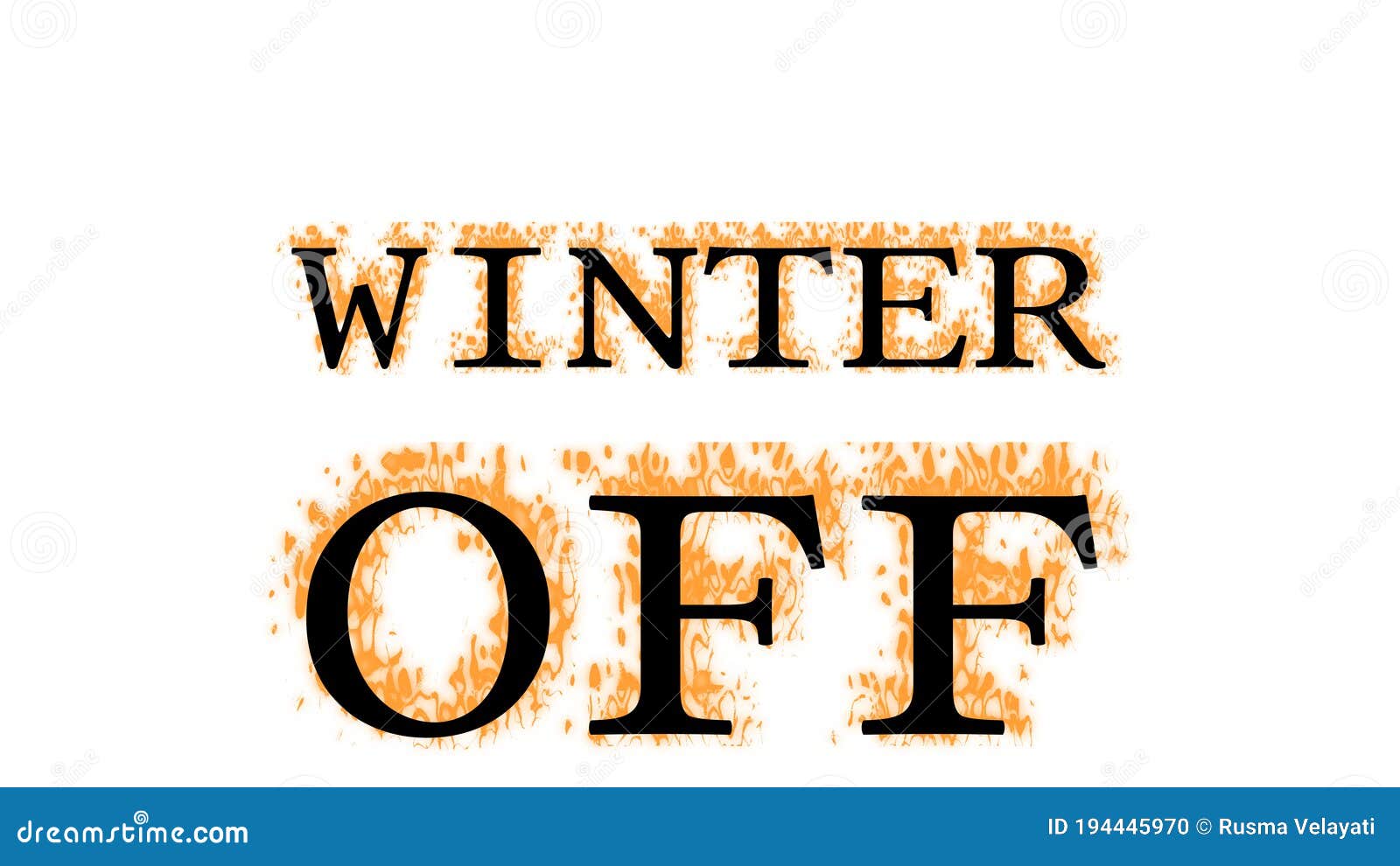 Winter Off Fire Text Effect White Isolated Background Stock ...