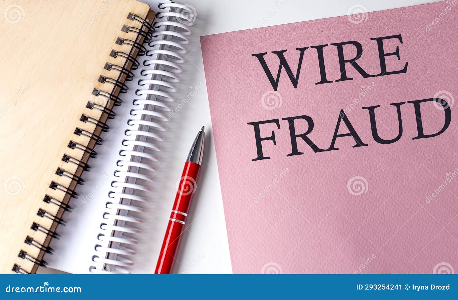 WIRE FRAUD Word on the Pink Paper with Office Tools on White Background ...