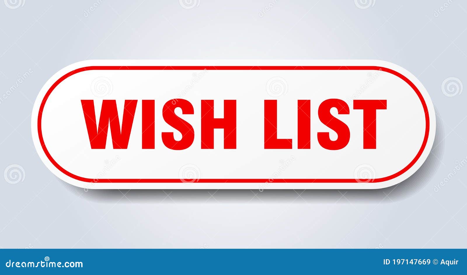 Wish List Sign. Rounded Isolated Button. White Sticker Stock Vector ...