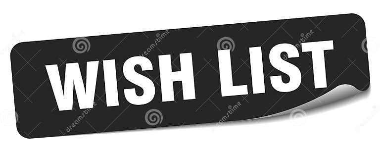 Wish List Sticker. Wish List Label Stock Vector - Illustration of ...