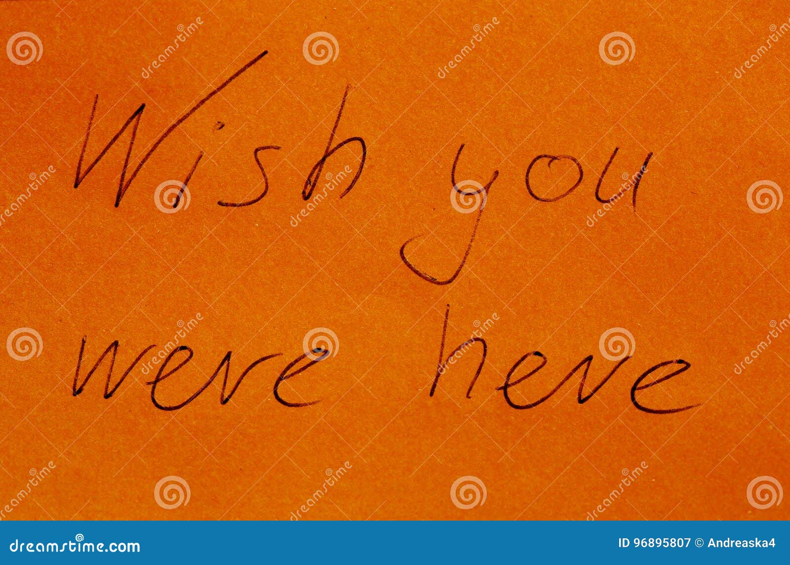 Wish You Were Here On Paper Stock Image Image Of Paper Note 96895807
