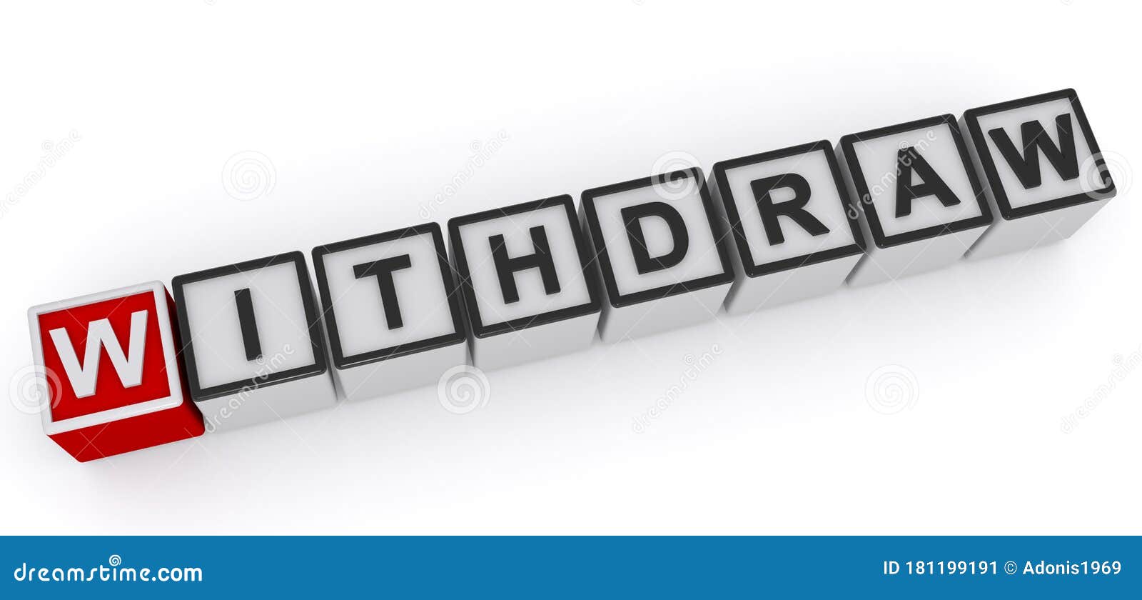 Withdraw Word Block on White Stock Illustration - Illustration of ...