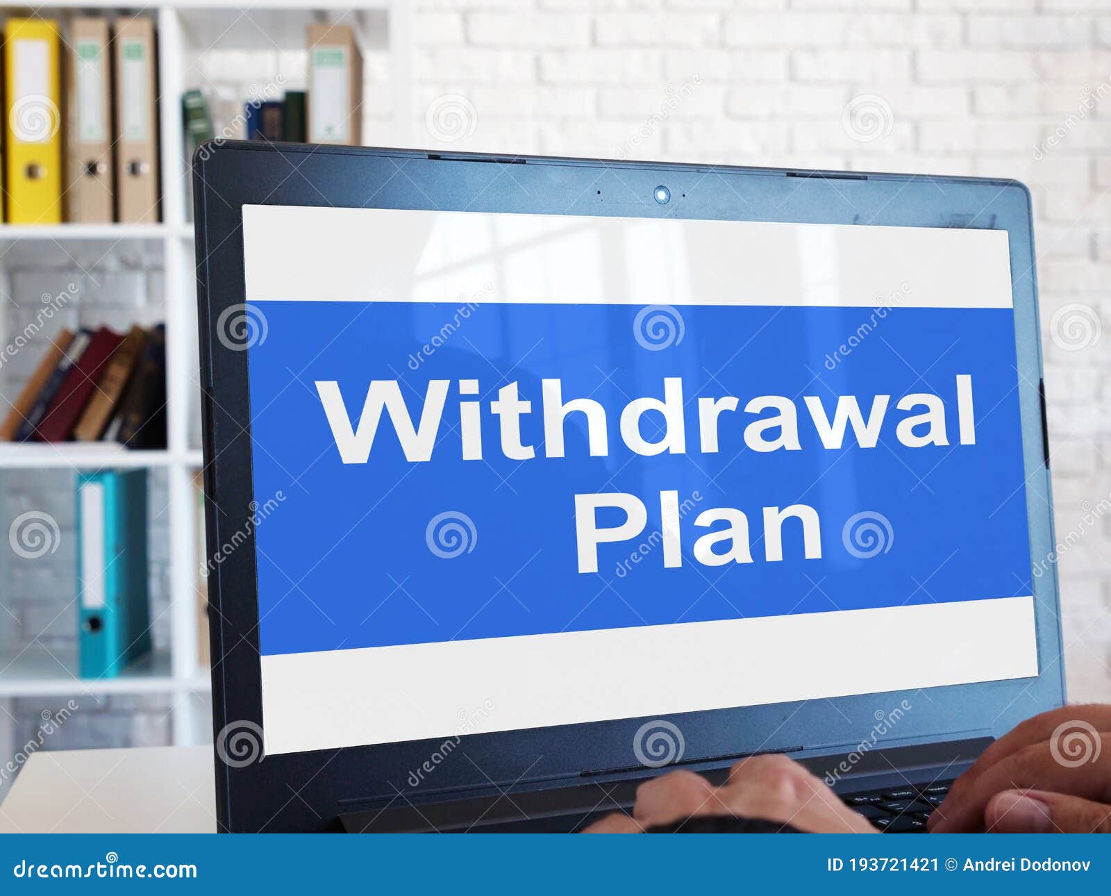 Withdrawal Plan is Shown on the Conceptual Business Photo Stock Image ...