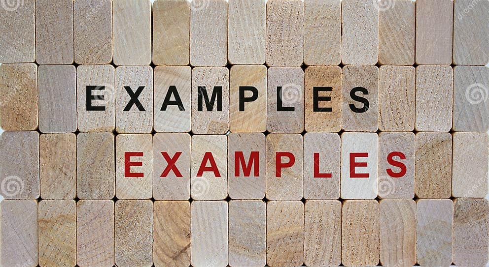 Wooden Blocks Form the Words `examples, Examples`. Beautiful Wooden ...