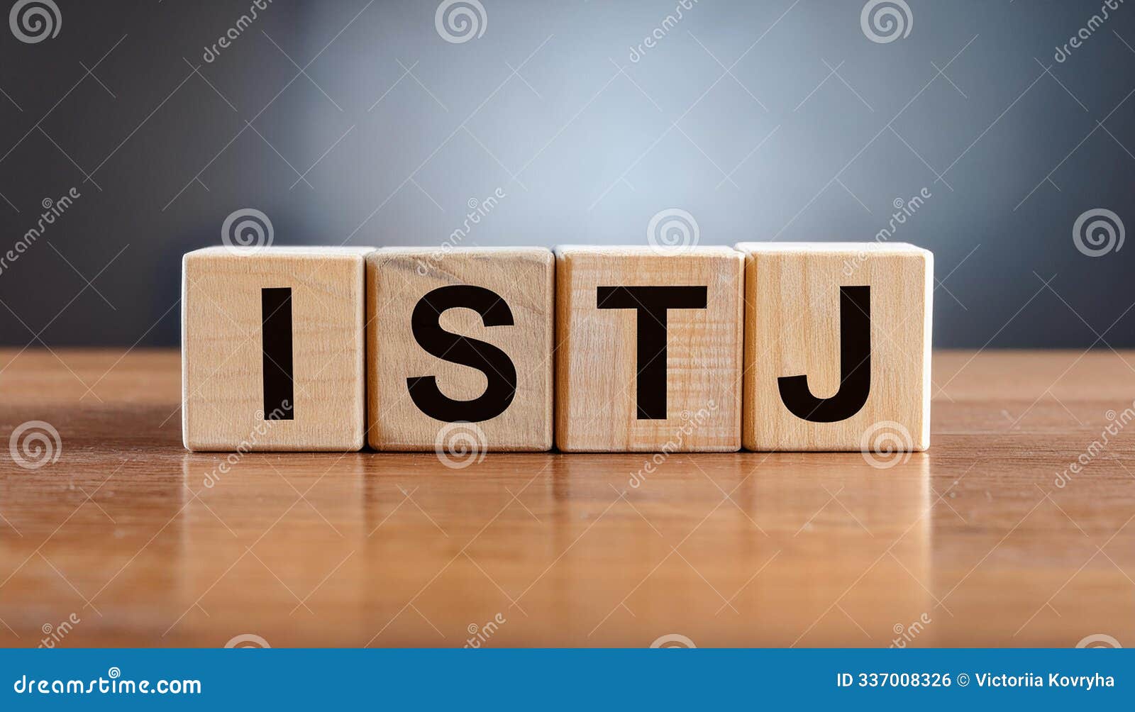 Wooden Cubes With Text ISTJ. Introversion, Sensing, Thinking, Judging ...