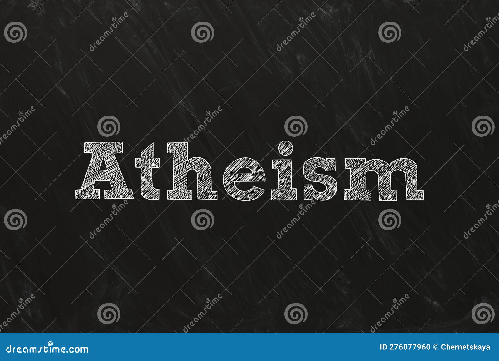 Word Atheism Written on Black Chalkboard. Philosophical or Religious ...