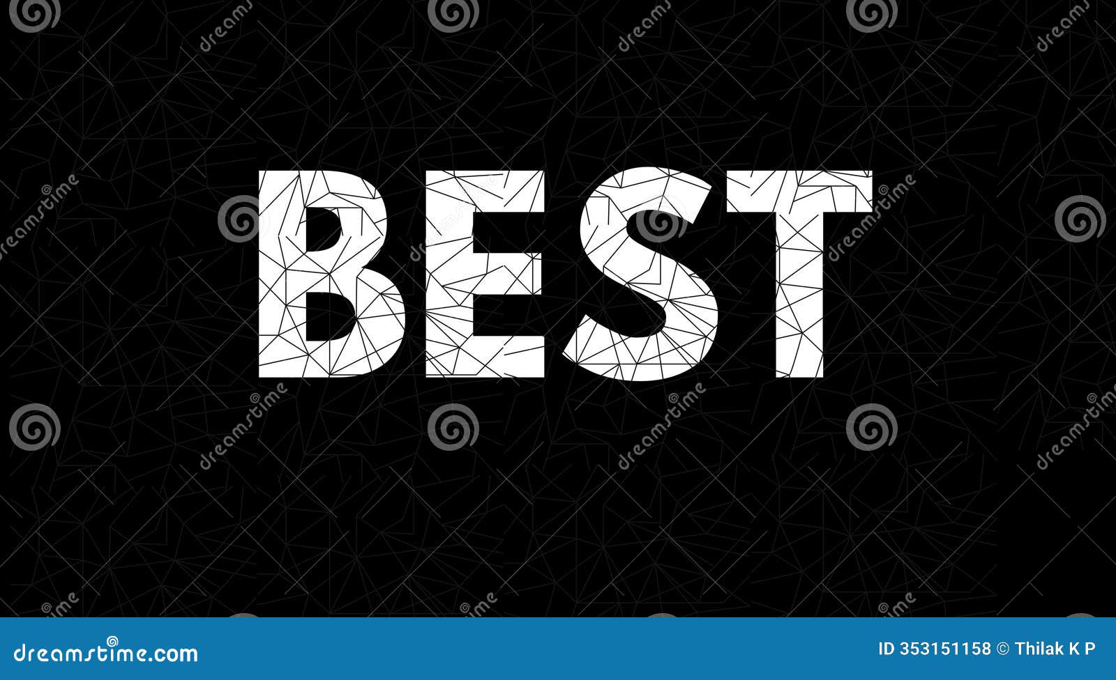 Word Best Representing Concept , Best Text ,best Word Stock Photo ...