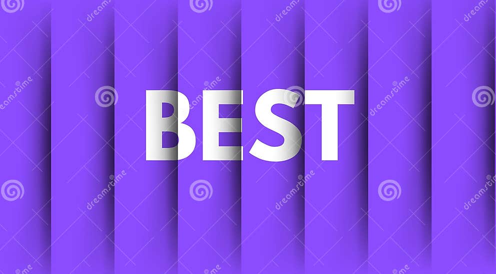 Word Best Representing Concept , Best Text ,best Word Stock Photo ...