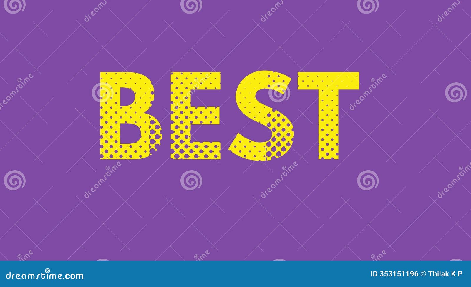 Word Best Representing Concept , Best Text ,best Word Stock Photo ...