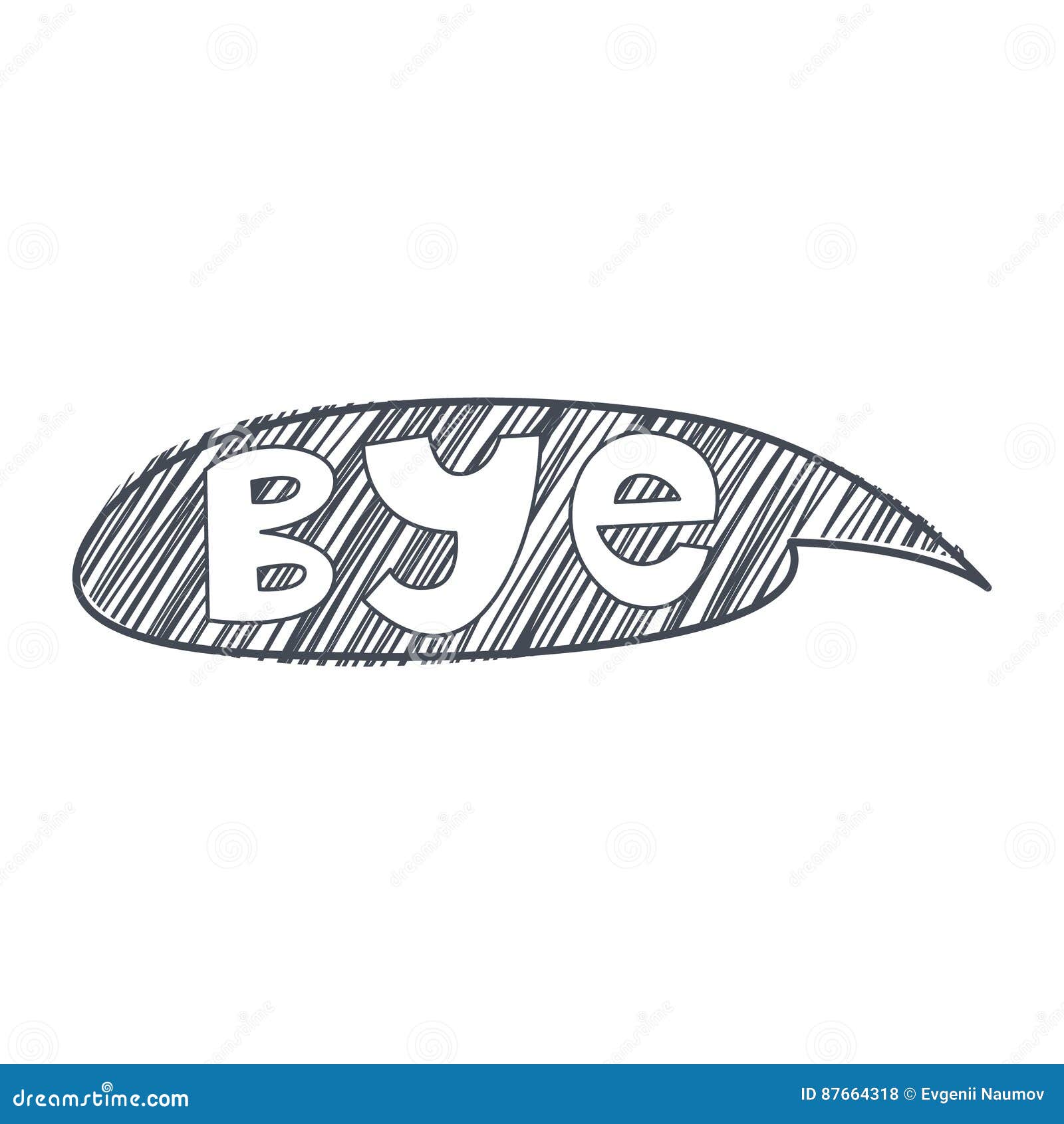 Word ,Bye Hand Drawn Comic Speech Bubble Template, Isolated Black and ... Word ,Bye Hand Drawn Comic Speech Bubble Template, Isolated Black and ...