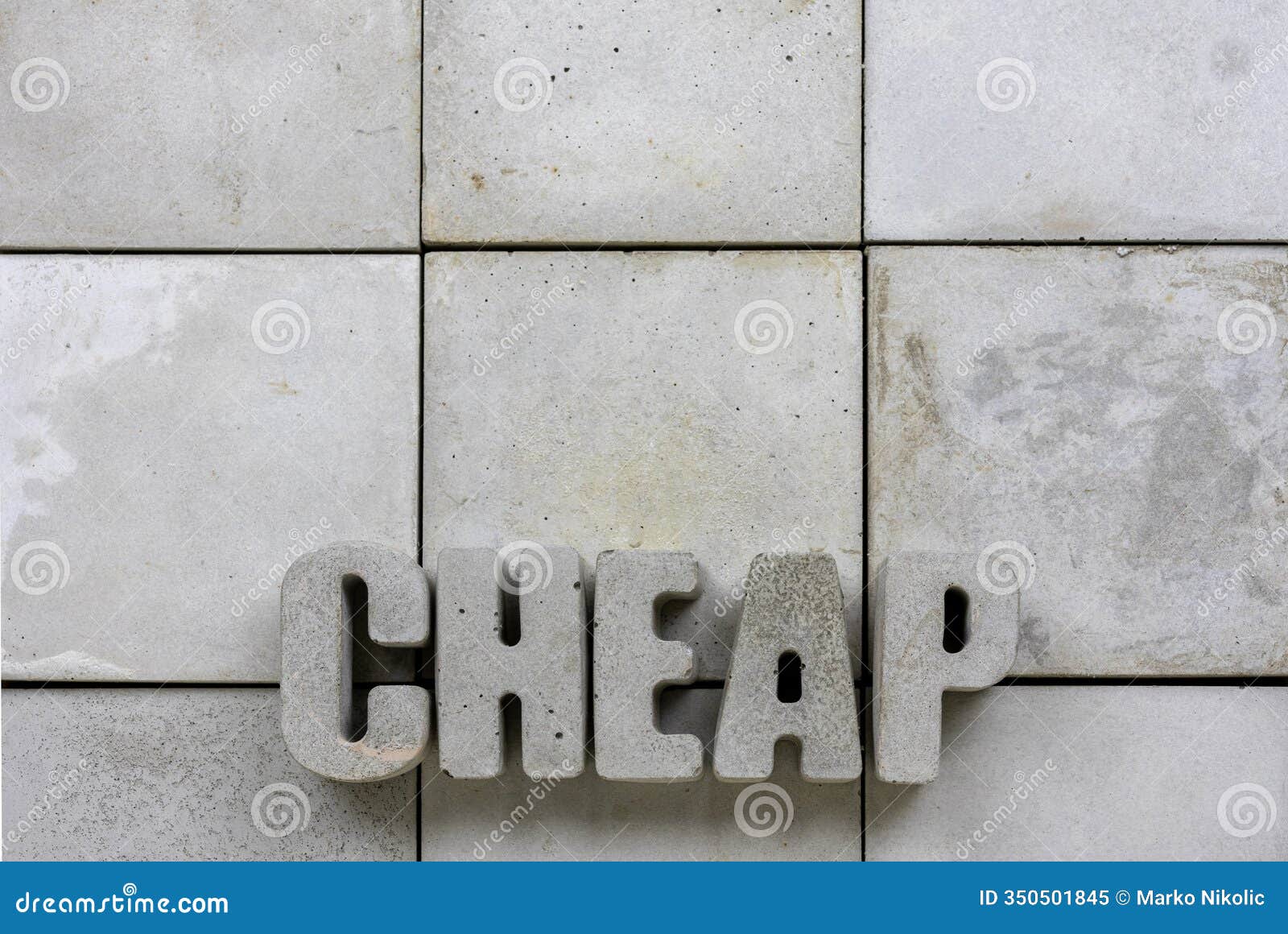 Word CHEAP in Concrete Letters on Concrete Tiled Background Nice Copy ...