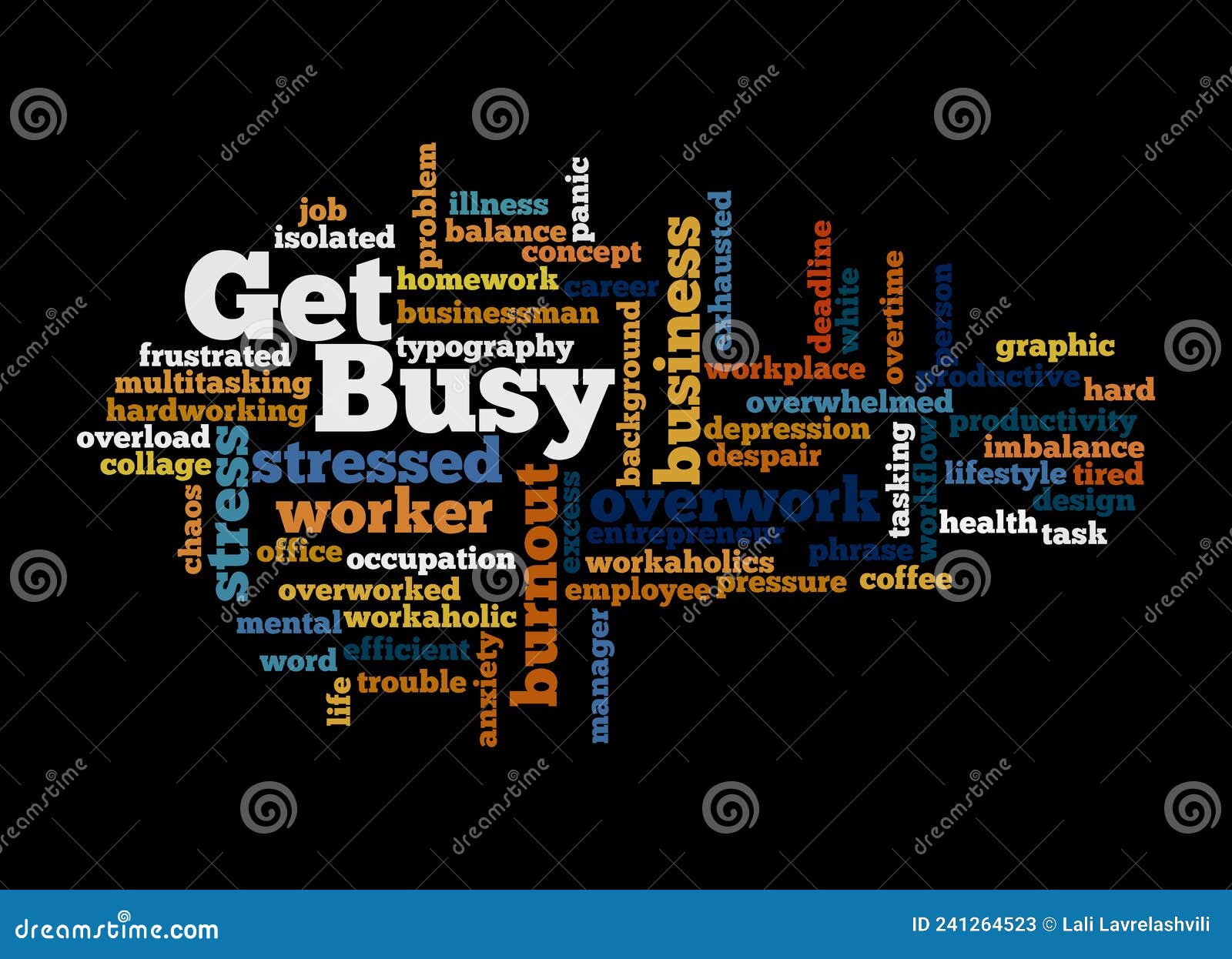 Word Cloud with GET BUSY Concept, Isolated on a Black Background Stock ...