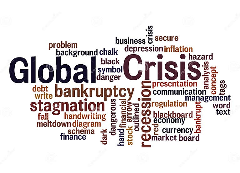 Word Cloud with GLOBAL CRISIS Concept Stock Illustration - Illustration ...