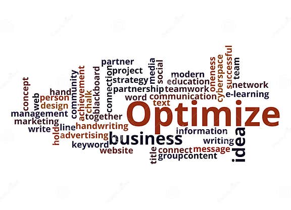 Word Cloud with OPTIMIZE Concept Stock Photo - Image of elearning ...