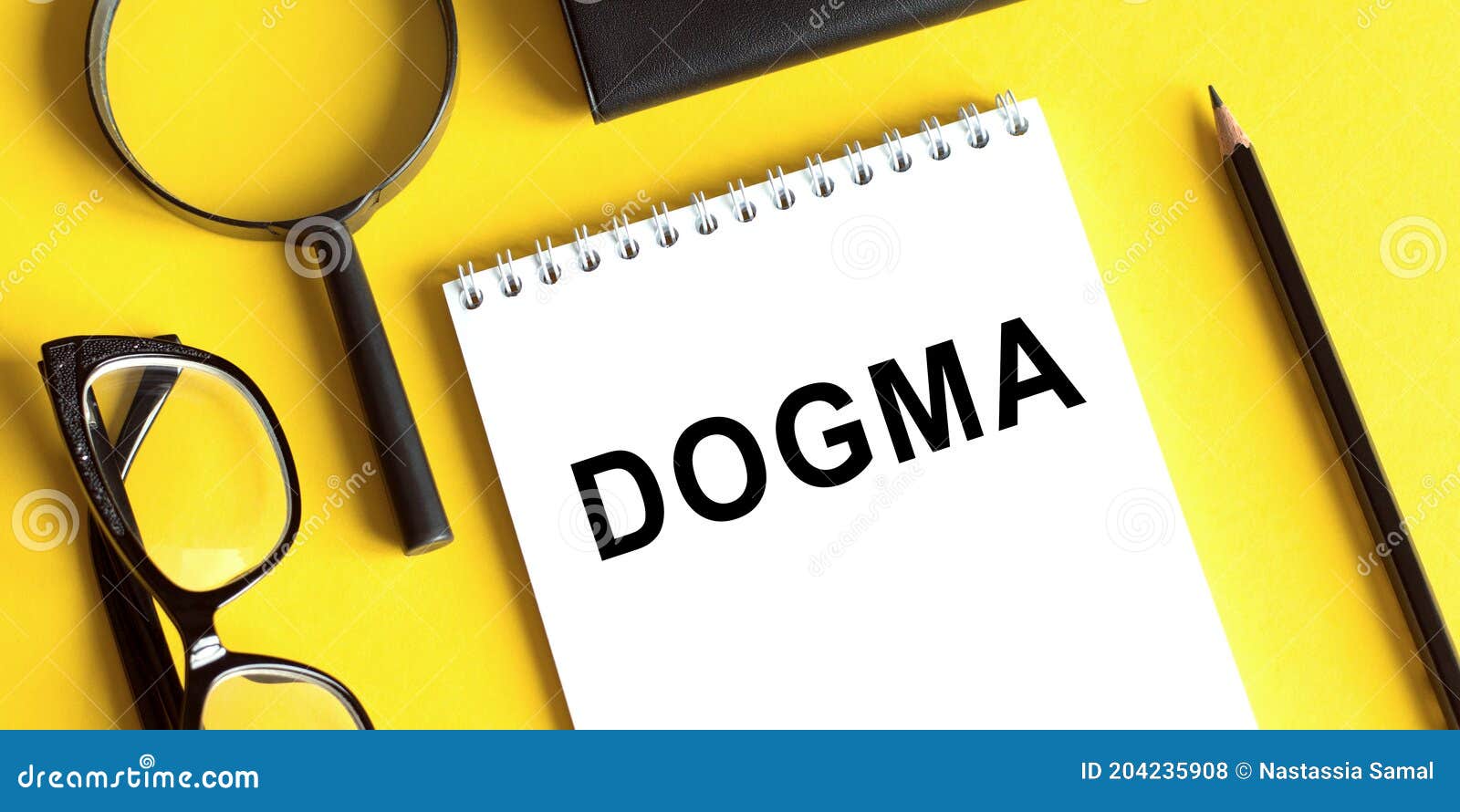 Word Dogma Printed on White Notepad on Office Table Stock Photo - Image ...