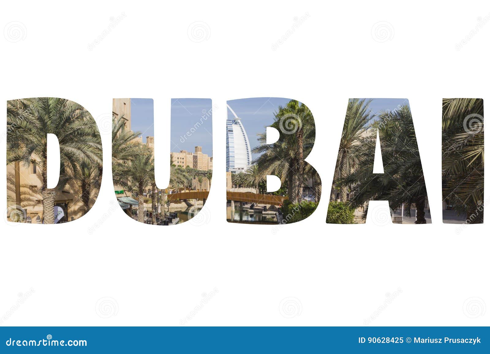Word DUBAI Over Symbolic Places. Stock Image - Image of panorama ...