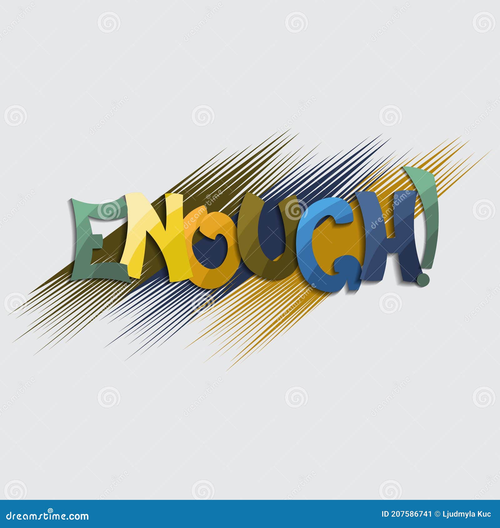The Word is Enough with an Exclamation Mark Stock Vector - Illustration ...