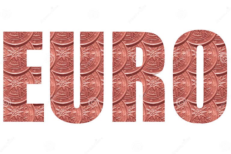 Word `Euro` on White Background, Inside the Letters of a Coin 2 Euro ...