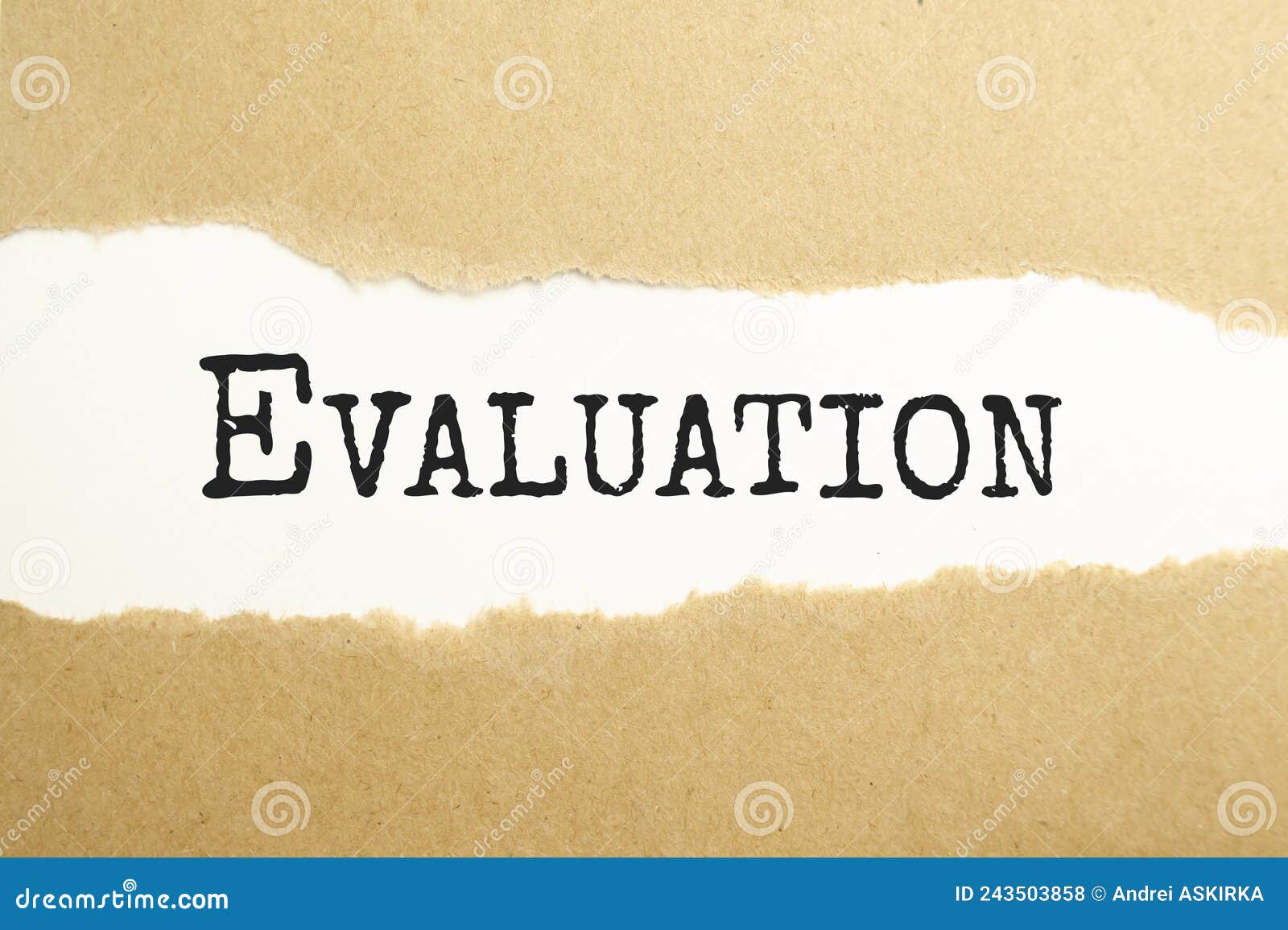 The Word Evaluate Appearing Behind Torn Paper Stock Photo - Image of ...