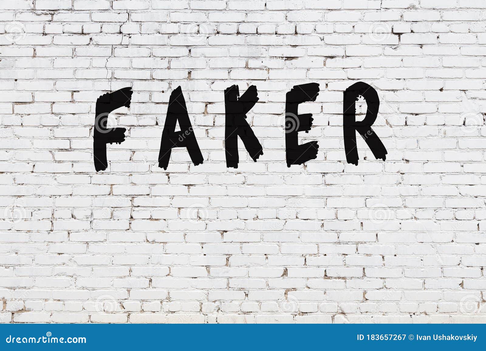 Word Faker Painted on White Brick Wall Stock Image - Image of reminder ...