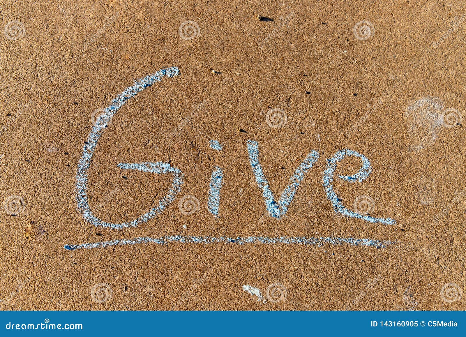 The Word Give Written with Sidewalk Chalk on Gray Concrete Pavement ...