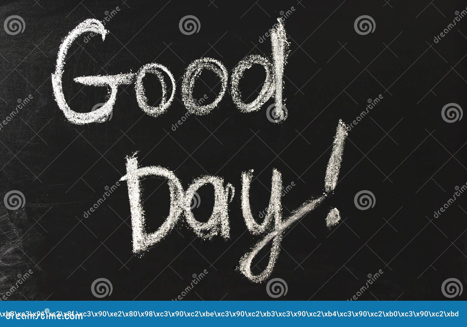 The Word Good Day Written in White Chalk on a Black Chalkboard Stock ...