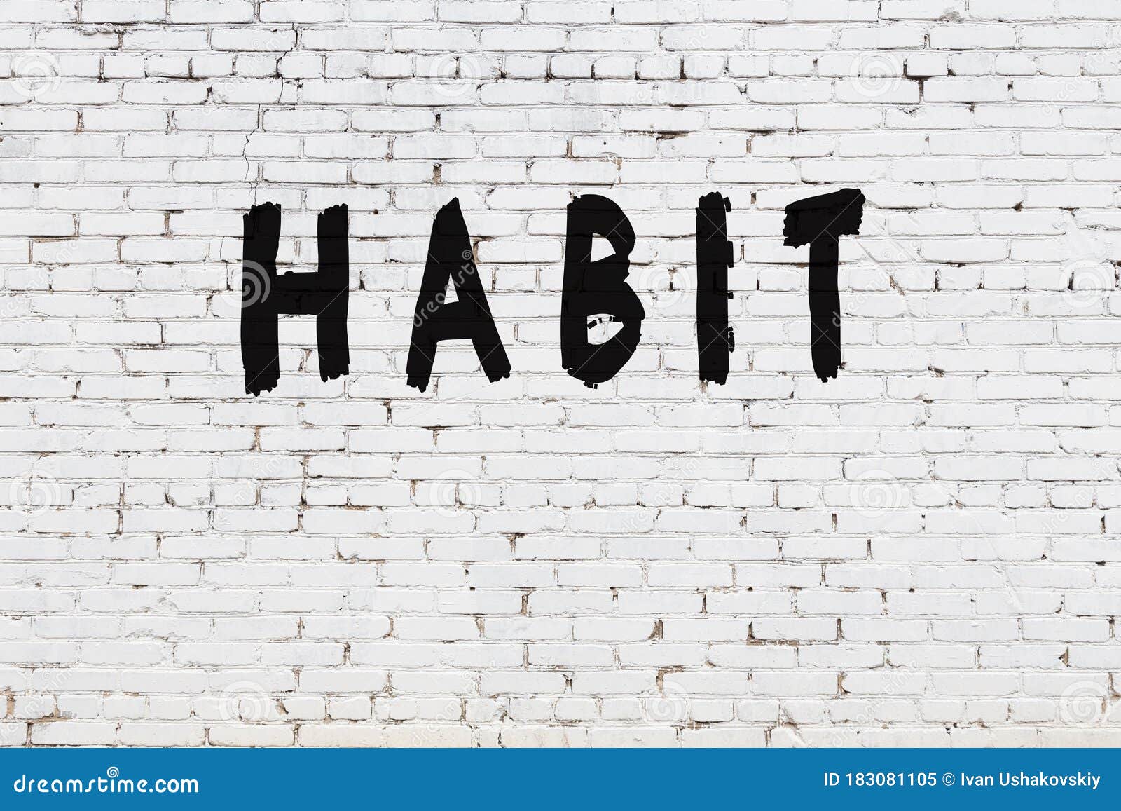 Word Habit Painted on White Brick Wall Stock Illustration ...