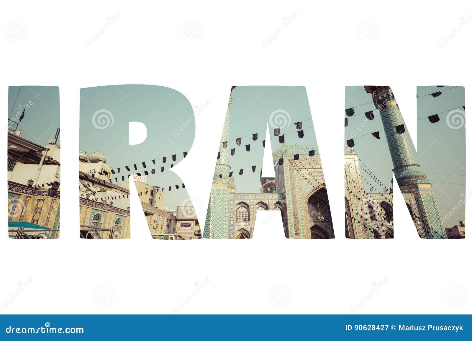 Word IRAN Over Symbolic Places. Stock Image - Image of islam, isfahan ...