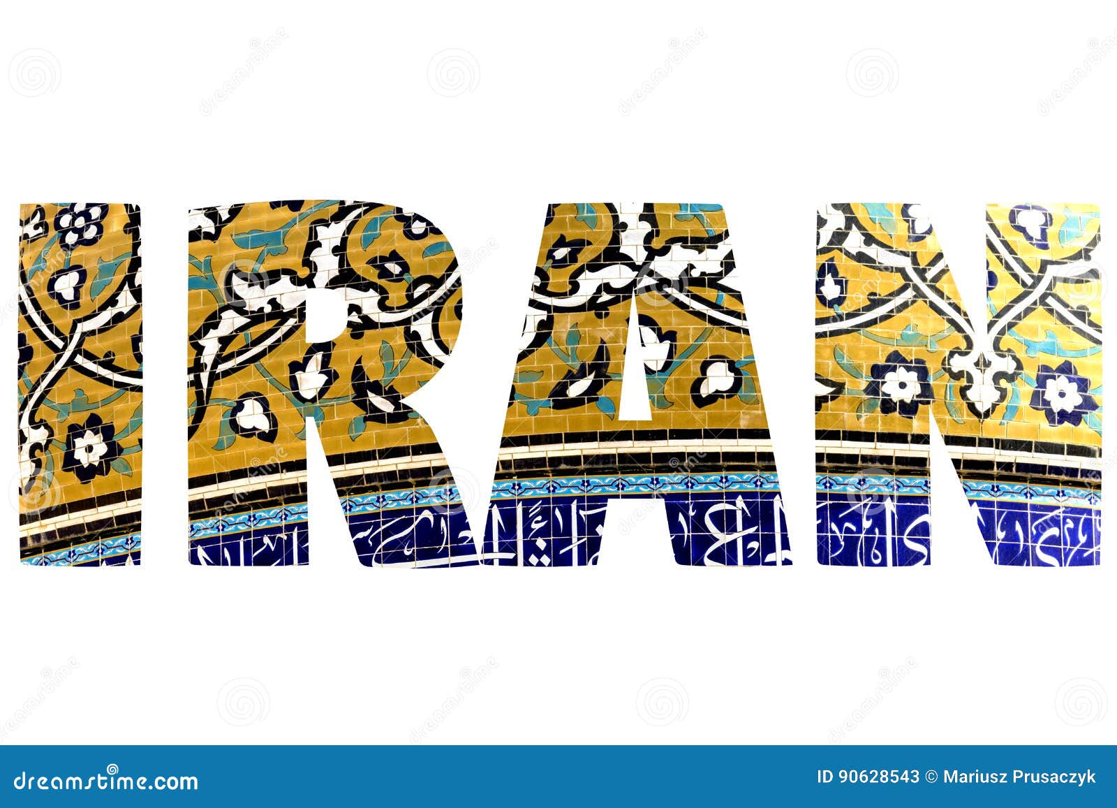 Word IRAN Over Symbolic Places. Stock Image - Image of mosaic, carpets ...