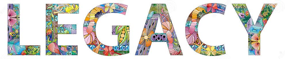 Word LEGACY. Vector Decorative Zentangle Object for Decoration Stock ...