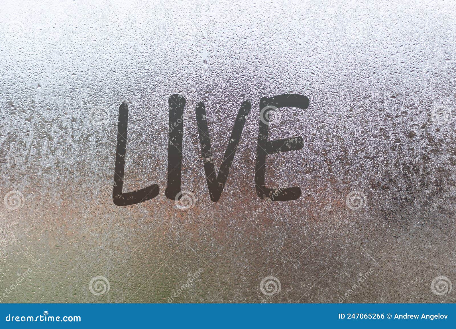 The Word Live Written on the Sweaty Glass of the Window Stock Photo ...
