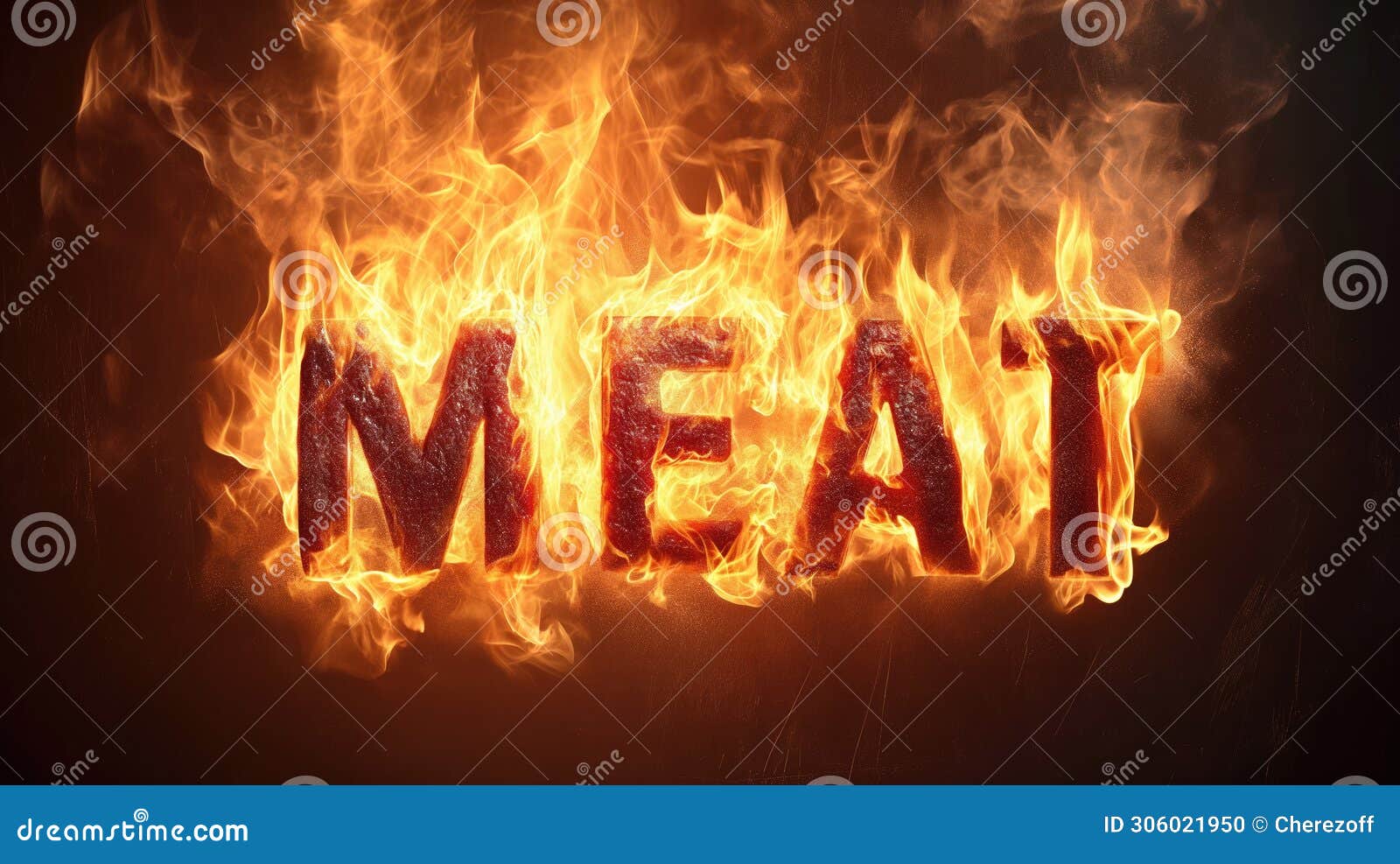 Word Meat on Fire stock photo. Image of type, sign, design - 306021950