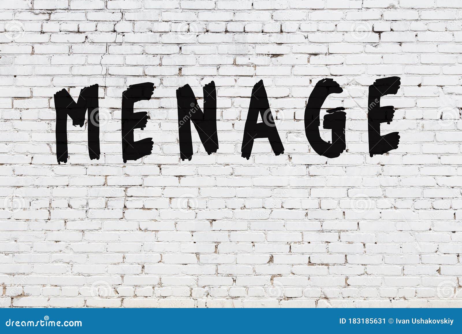 Word Menage Painted on White Brick Wall Stock Illustration ...