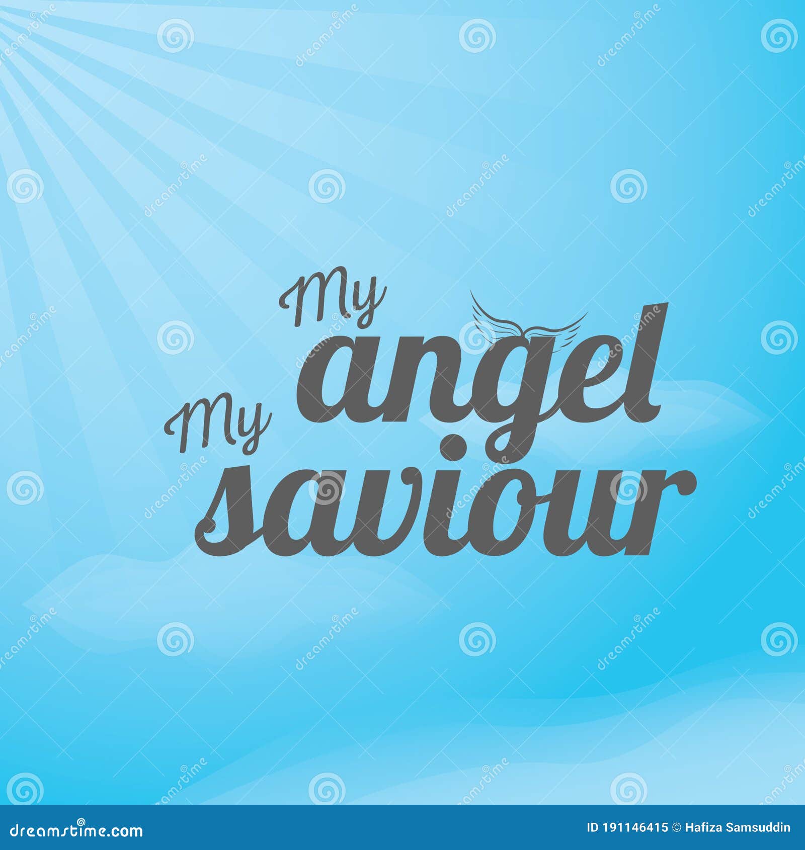 Word My Angel My Saviour. Vector Illustration Decorative Design Stock ...
