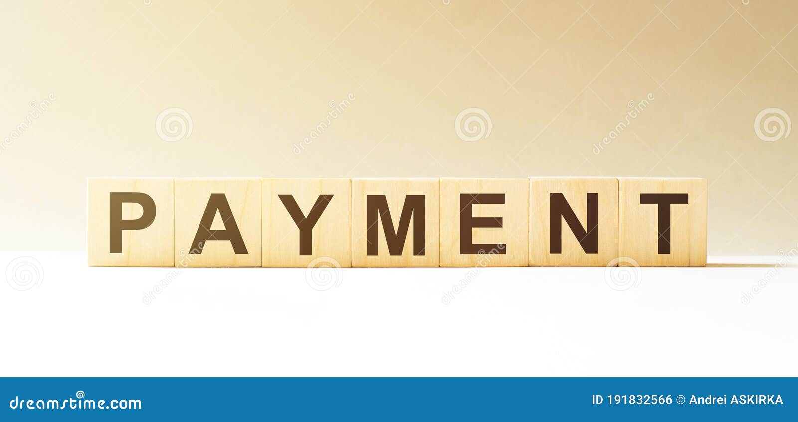 Word PAYMENT Made with Wood Building Blocks Stock Photo - Image of ...