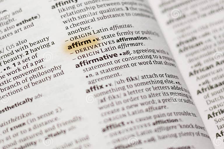 The Word or Phrase Affirm in a Dictionary Stock Photo - Image of ...