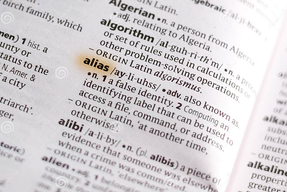 The Word or Phrase Alias in a Dictionary Stock Photo - Image of ...