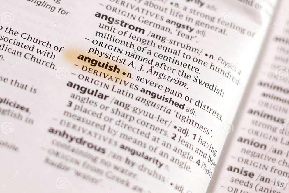 The Word or Phrase Anguish in a Dictionary Stock Image - Image of ...