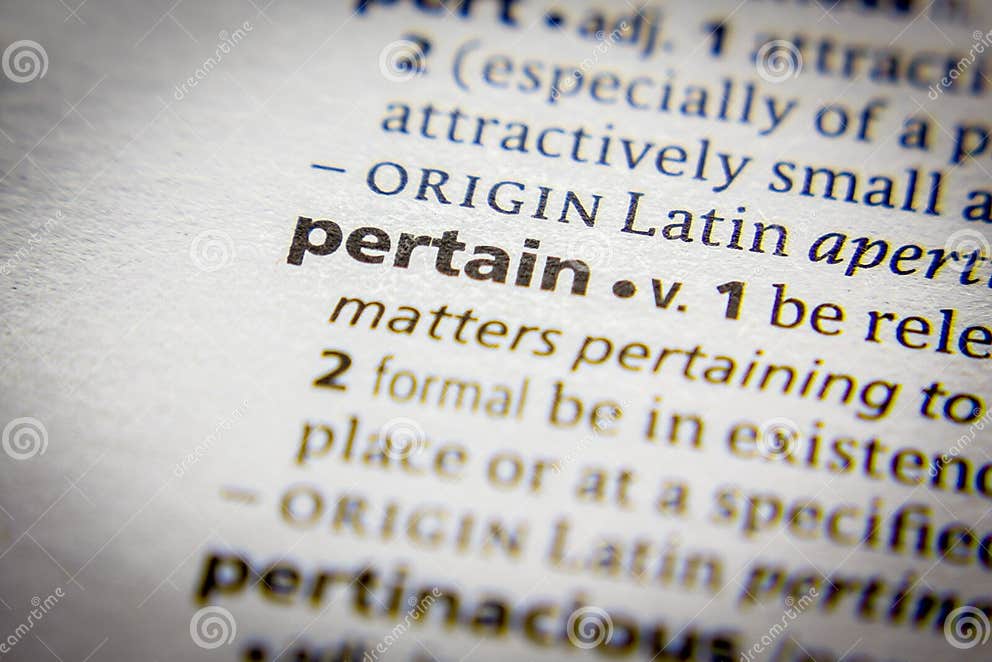Word or Phrase Pertain in a Dictionary Stock Photo - Image of meaning ...