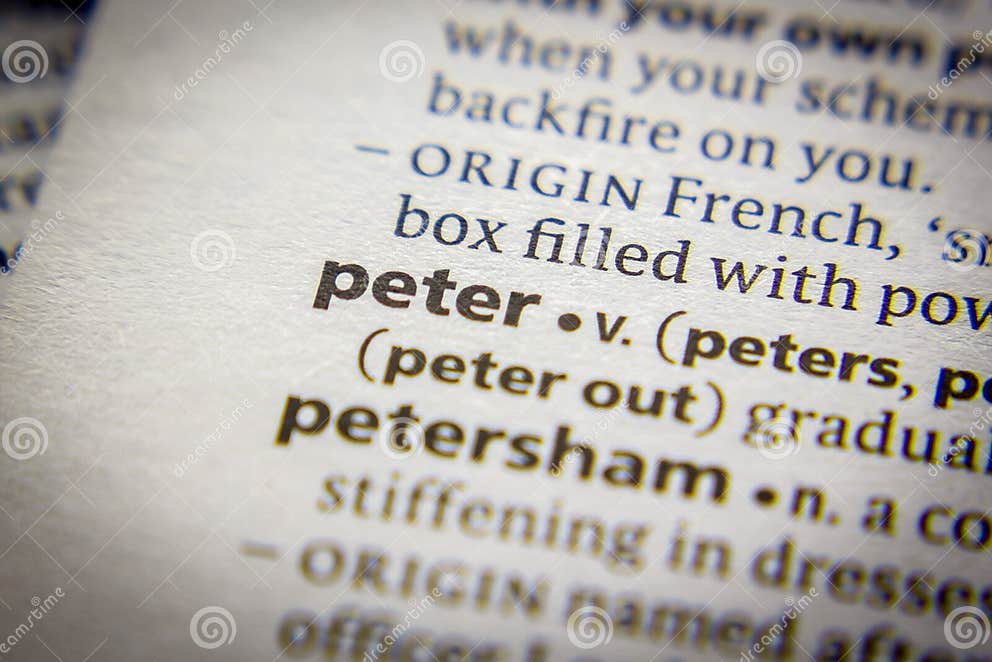 Word or Phrase Peter in a Dictionary Stock Photo - Image of text, paper ...