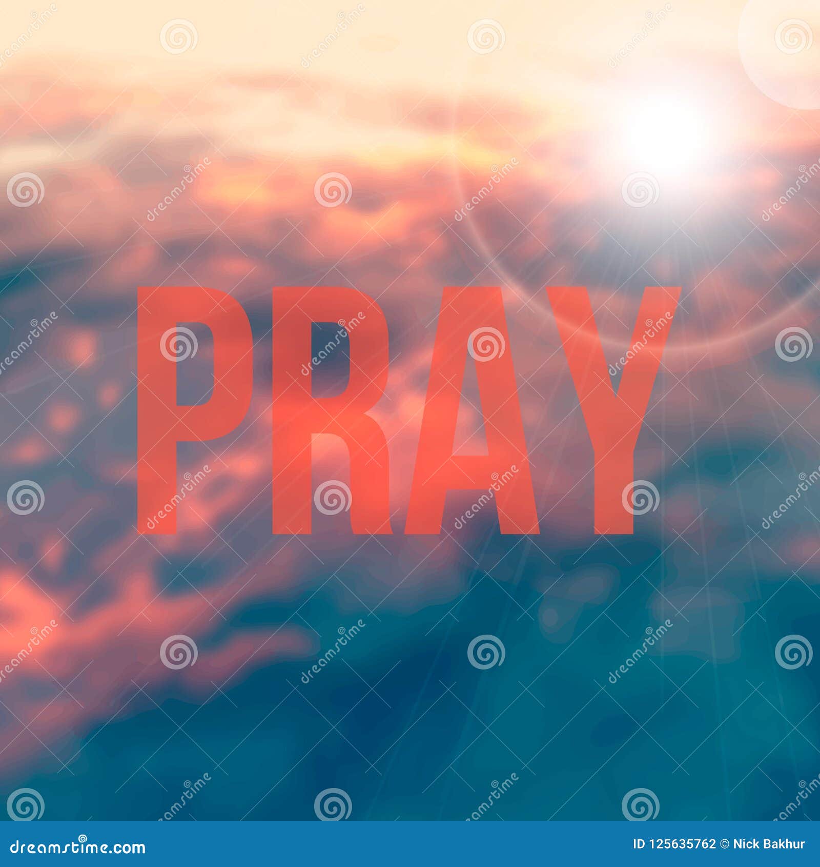 The Word Pray on the Red Sky Blured Background Stock Photo - Image of ...