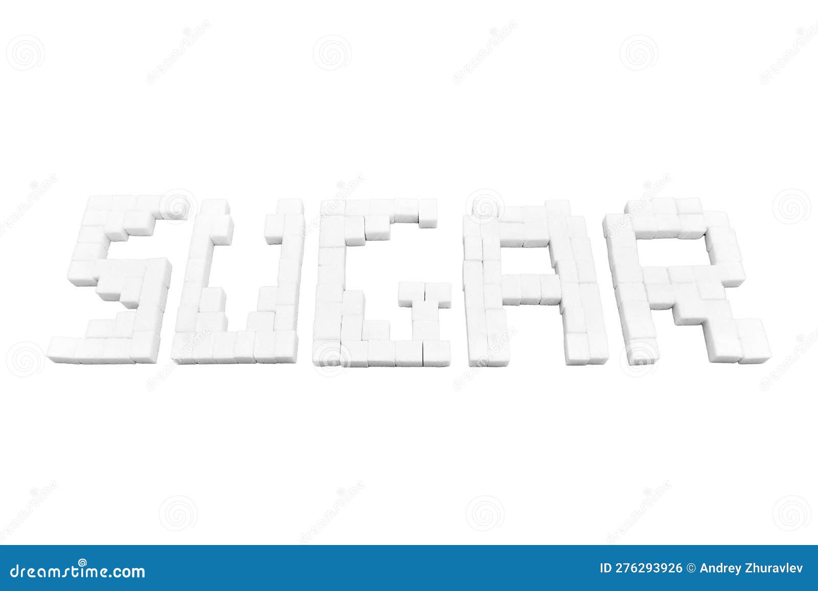 The Word Sugar from White Refined Pieces, Isolated on a White Backgro ...